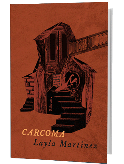 Layla Martinez - Carcoma – Rámus förlag